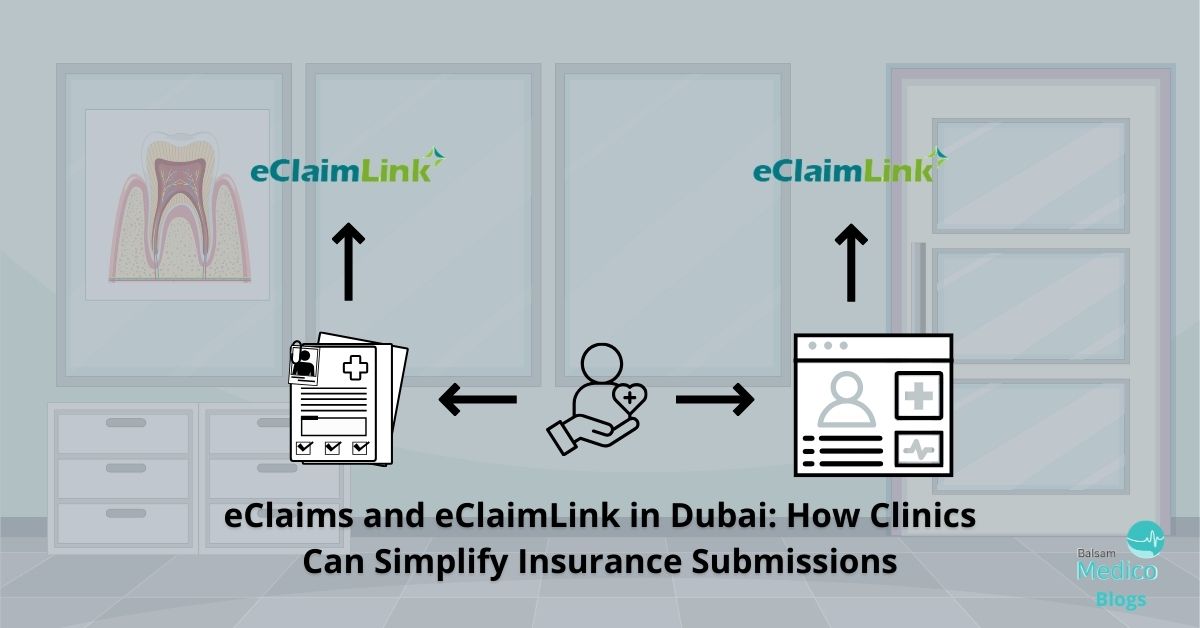 eClaims and eClaimLink in Dubai: How Clinics Can Simplify Insurance ...